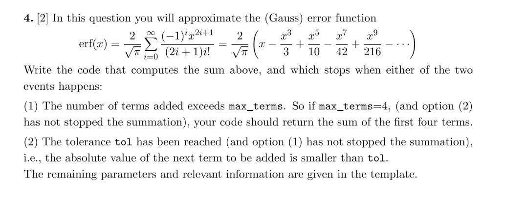 Solved 4. [2] In this question you will approximate the | Chegg.com