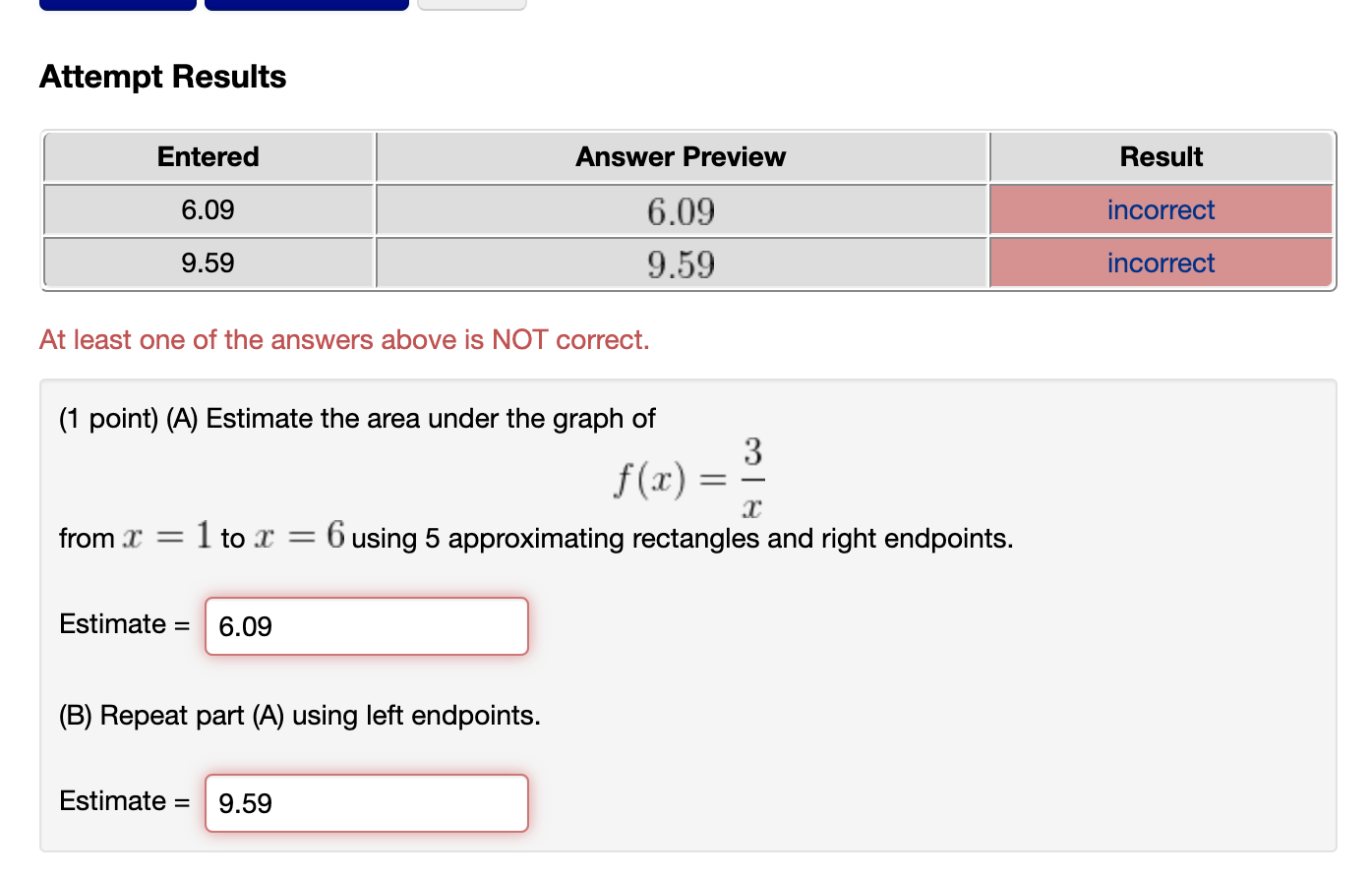 Solved Attempt Results Entered Answer Preview Result 6.09 | Chegg.com