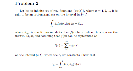 Solved Problem 2 Let be an infinite set of real functions | Chegg.com