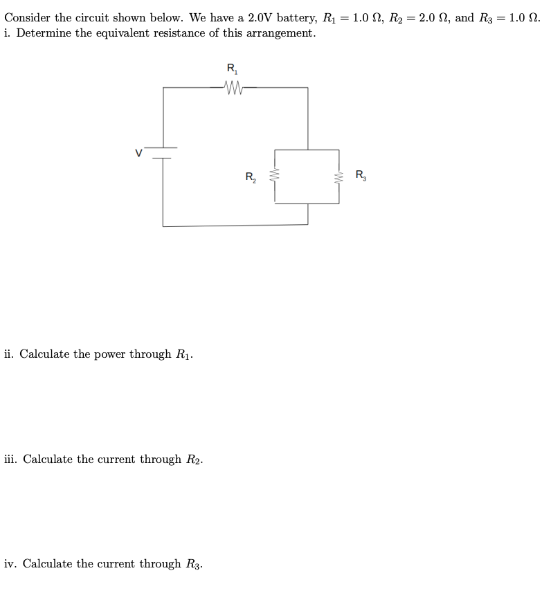 Solved = 2.0 2, and R3 = 1.0 12. Consider the circuit shown | Chegg.com