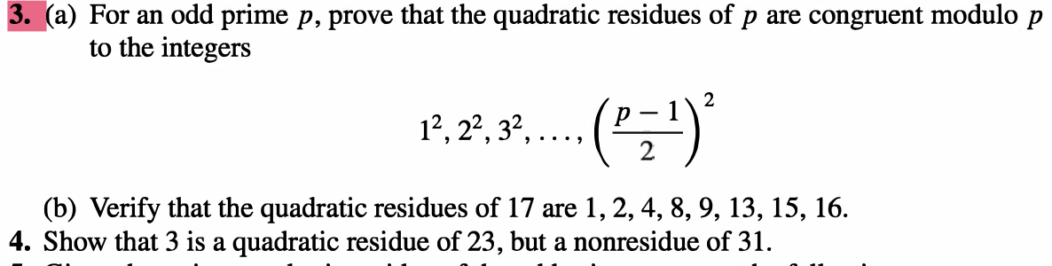 Solved 3. (a) For an odd prime p, prove that the quadratic | Chegg.com