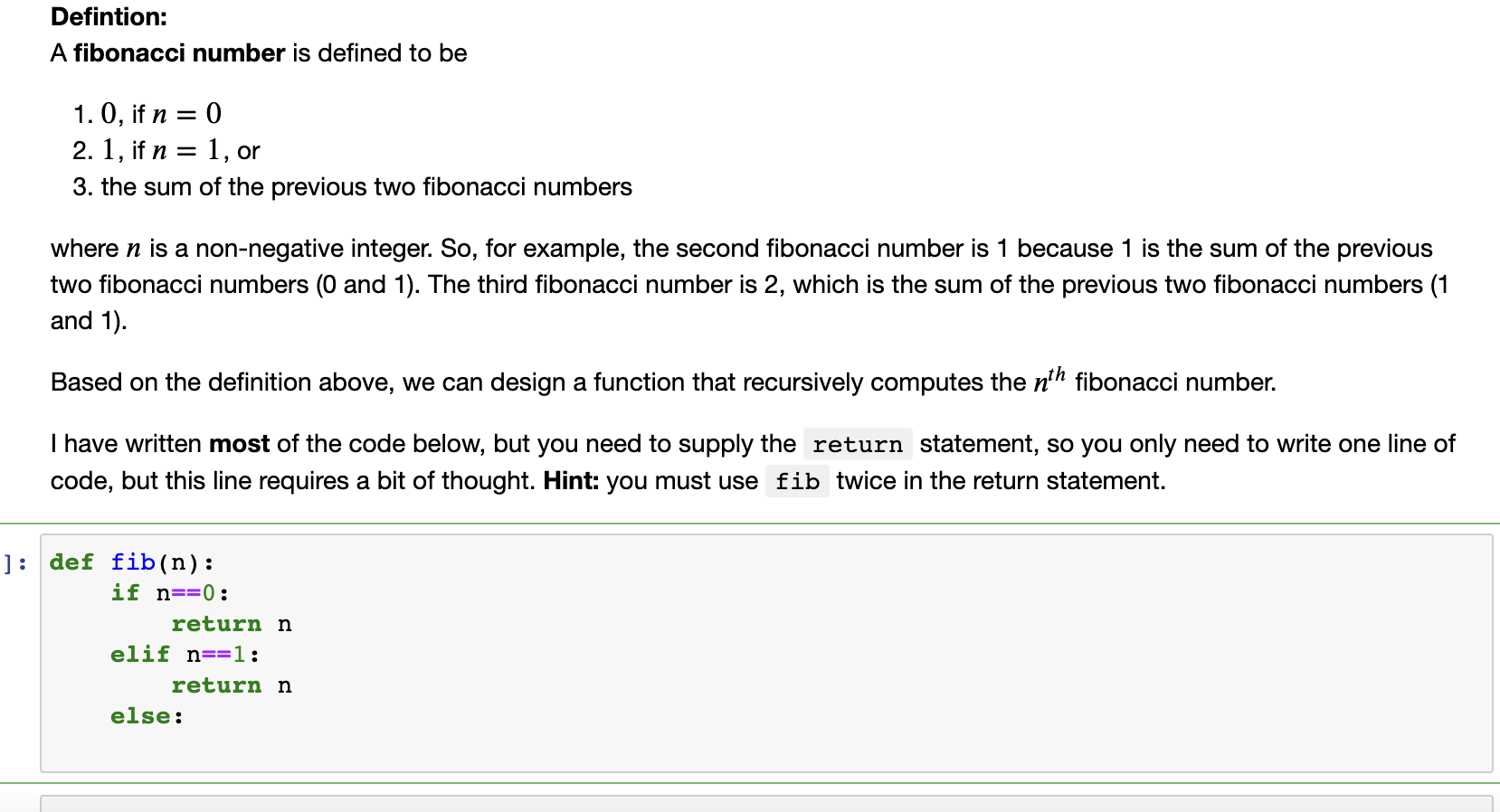 Solved Defintion: A fibonacci number is defined to be 1. O, | Chegg.com