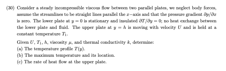 Solved (30) Consider a steady incompressible viscous flow | Chegg.com