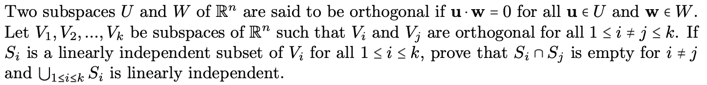 Solved Two subspaces U and W of Rn are said to be orthogonal | Chegg.com