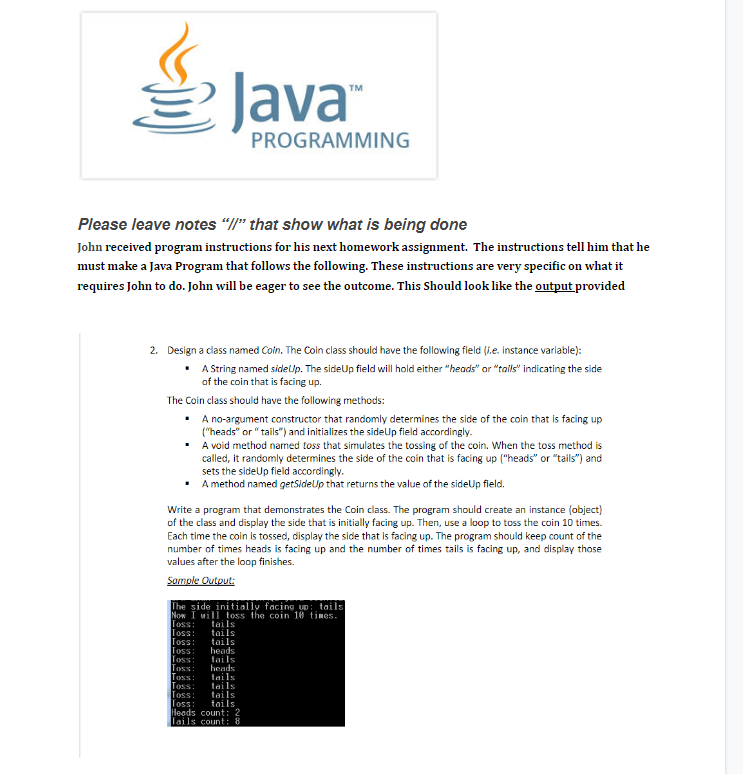 Solved $ Java PROGRAMMING Please leave notes "/" that show | Chegg.com