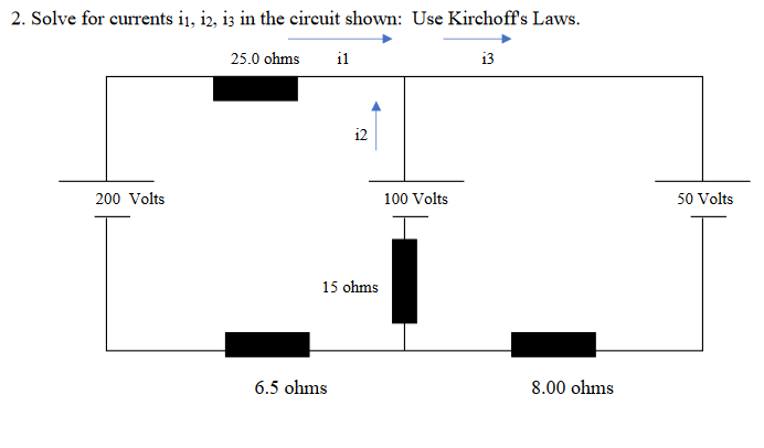 Solved 2. Solve for currents i1, i2, iz in the circuit | Chegg.com