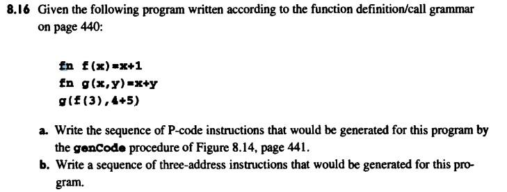 8.16 Given the following program written according to | Chegg.com