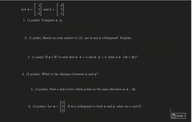 Solved Let x=[12-3] ﻿and y=[03-1](1 ﻿point) ﻿Compute x*y.(1 | Chegg.com