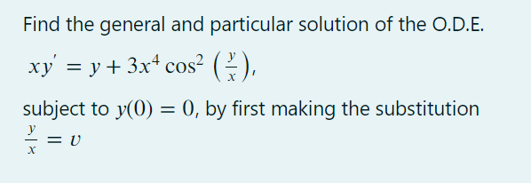 Solved Find the general and particular solution of the | Chegg.com