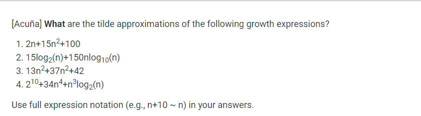 Solved [Acuña] What are the tilde approximations of the | Chegg.com