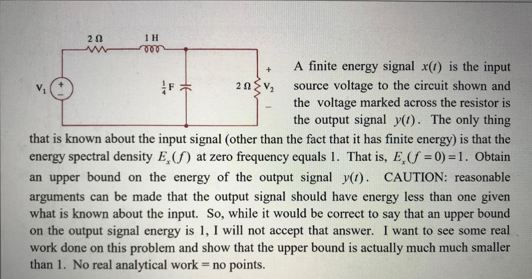 Solved 22 w 1 H Oon + + V1 HE A finite energy signal x(t) is | Chegg.com