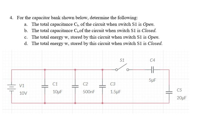 Solved 4. For the capacitor bank shown below, determine the | Chegg.com