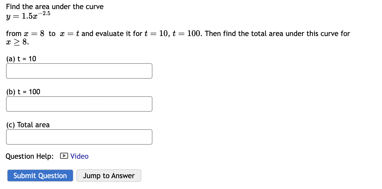 Solved Find the area under the curve y=1.5x−2.5 from x=8 to | Chegg.com