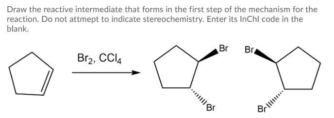 Solved Draw the reactive intermediate that forms in the | Chegg.com
