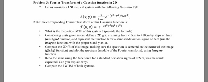 Solved Problem 3: Fourier Transform of a Gaussian function | Chegg.com