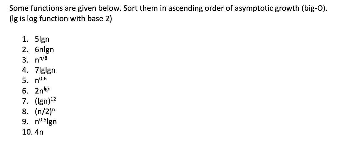 Solved Some functions are given below. Sort them in | Chegg.com
