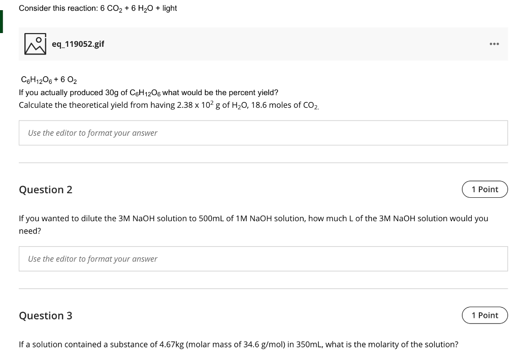 Solved Consider this reaction: 6 CO2 + 6H2O + light | Chegg.com