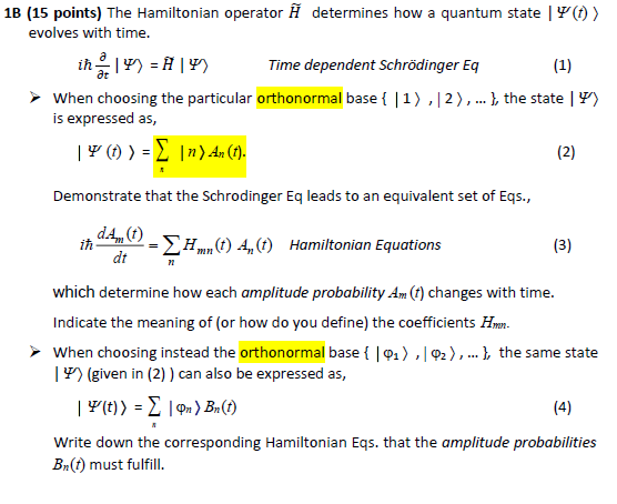 Solved (1) 1B (15 points) The Hamiltonian operator Ħ | Chegg.com