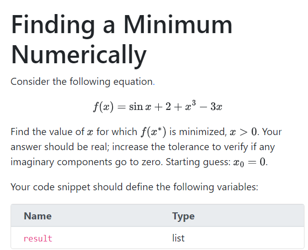 Solved Finding a Minimum NumericallyConsider the following | Chegg.com