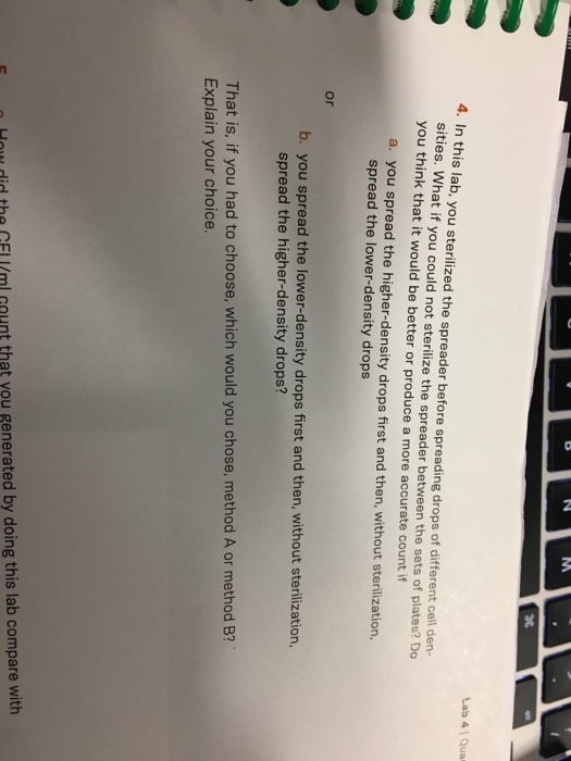 Solved Lab 41 Qua 4. In this lab, you sterilized the | Chegg.com