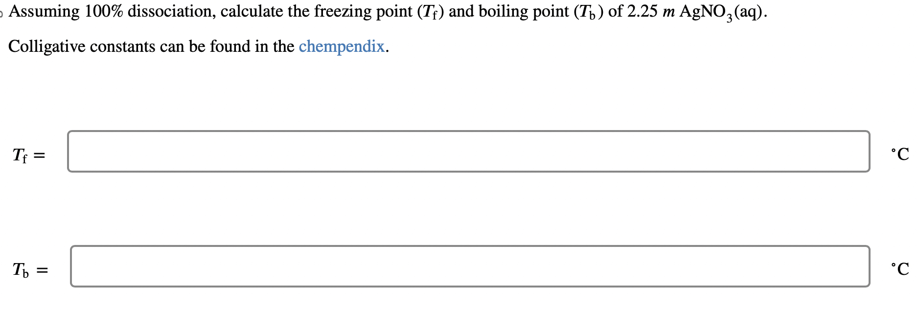 Solved Assuming 100% dissociation, calculate the freezing | Chegg.com