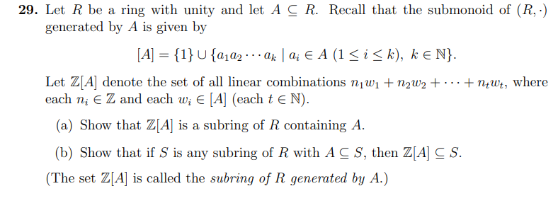 Solved = 29. Let R be a ring with unity and let A Ç R. | Chegg.com