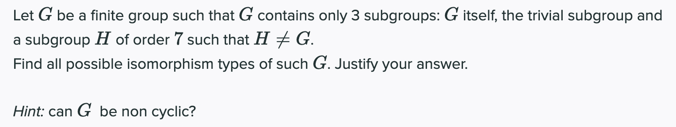 Solved Let G be a finite group such that G contains only 3 | Chegg.com