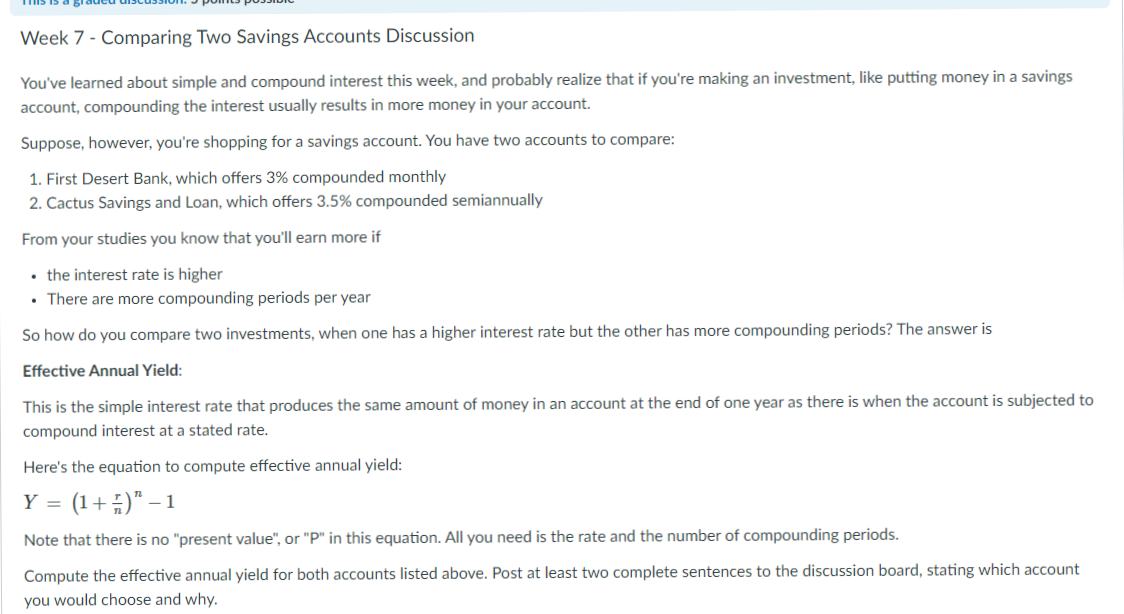 Solved Week 7 - Comparing Two Savings Accounts Discussion | Chegg.com