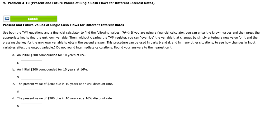 Solved 9. Problem 4-10 (Present and Future Values of Single | Chegg.com