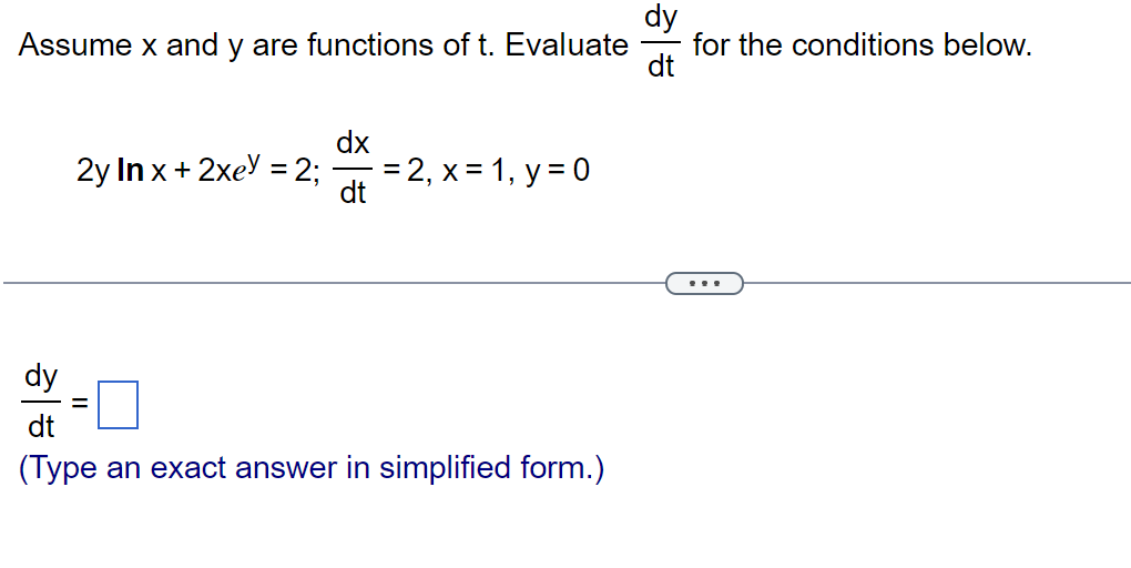 Solved Assume x and y are functions of t. Evaluate dtdy for | Chegg.com