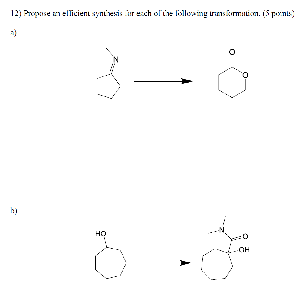 Solved 12) Propose an efficient synthesis for each of the | Chegg.com