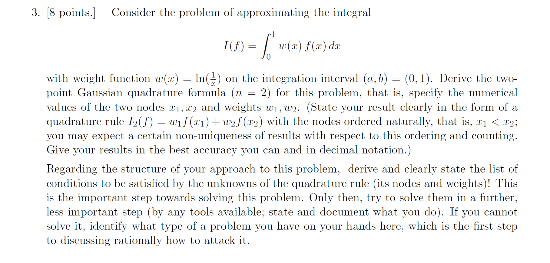 3. [8 points.] Consider the problem of approximating | Chegg.com