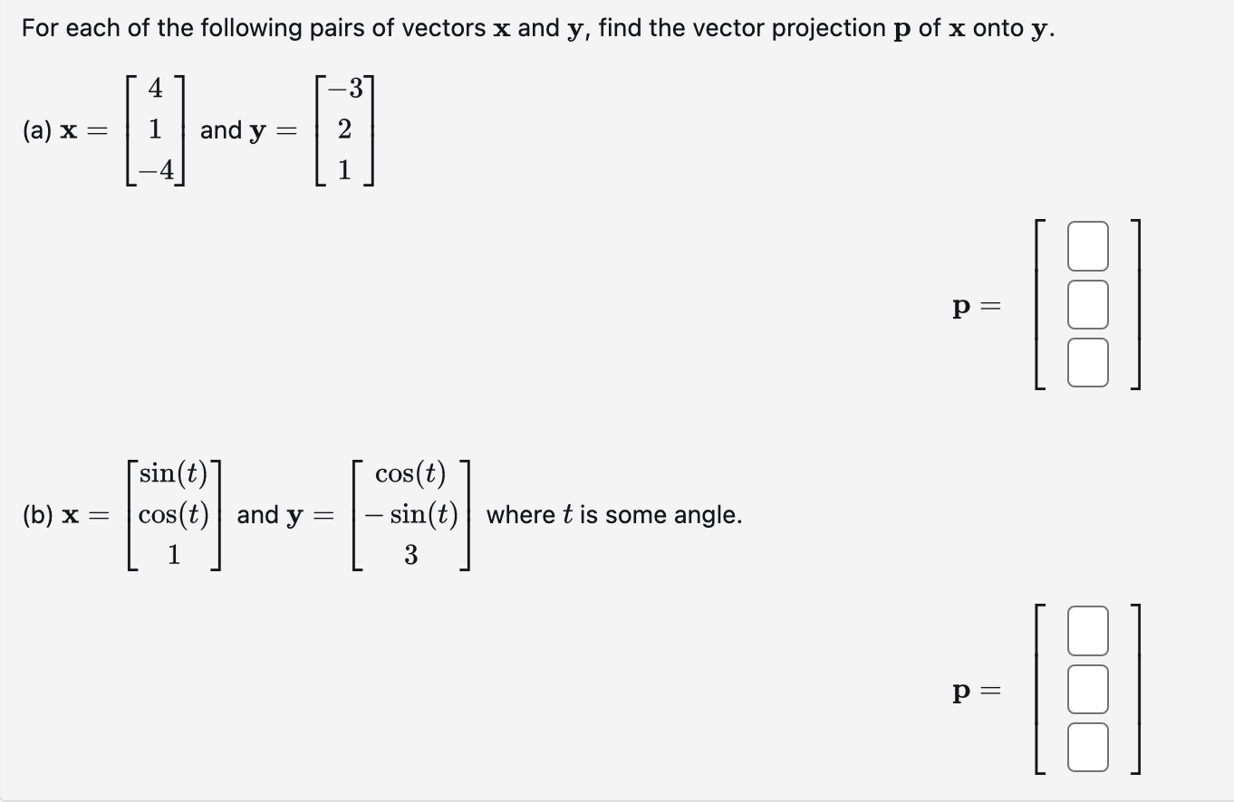 Solved For each of the following pairs of vectors x and y, | Chegg.com