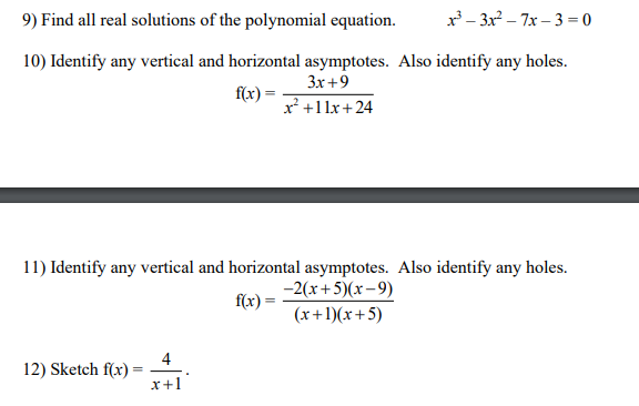 Solved 9) Find all real solutions of the polynomial | Chegg.com