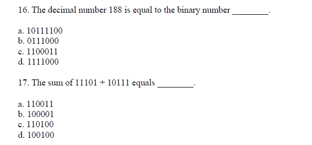 Solved 16 The Decimal Number 188 Is Equal To The Binary 