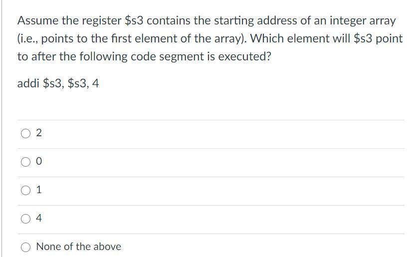 Solved Assume the register $s3 contains the starting address | Chegg.com