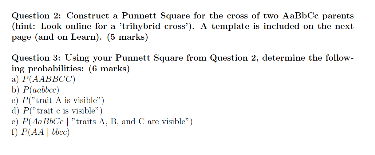 Solved Question 2: Construct a Punnett Square for the cross | Chegg.com