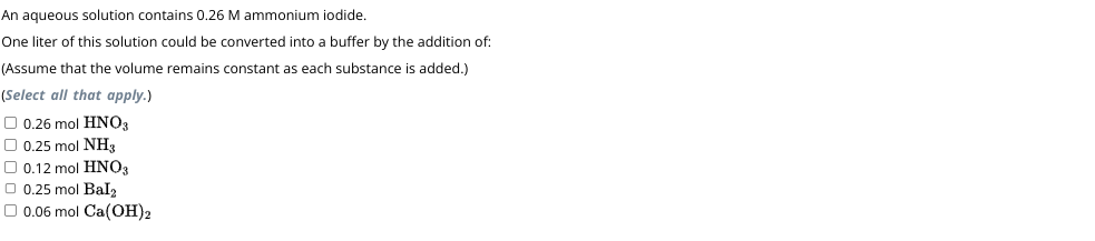 Solved An aqueous solution contains 0.26M ammonia. One liter | Chegg.com