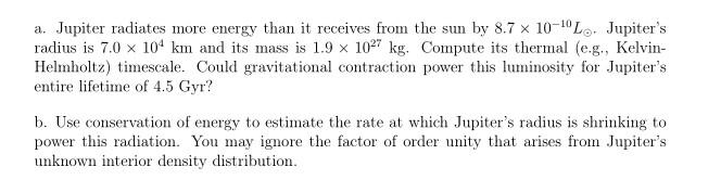 Solved 3. Powering Giant Planets by Gravity The sun is in | Chegg.com