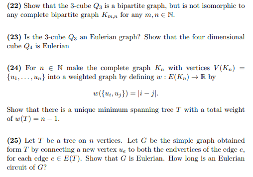 Solved (22) Show that the 3-cube Q3 is a bipartite graph, | Chegg.com