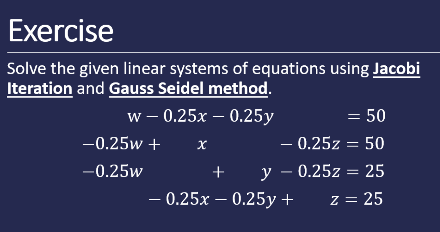 Solved Exercise Solve the given linear systems of equations | Chegg.com
