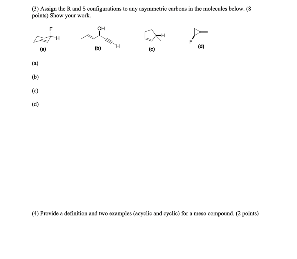 Solved (3) Assign the R and S configurations to any | Chegg.com
