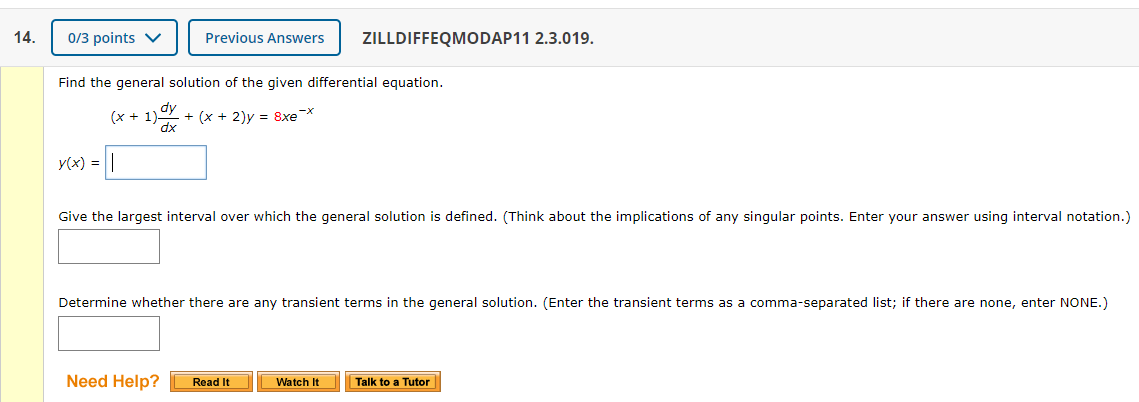 Solved 14. (0/3 points v ]Previous Answers ZILLDIFFEQMODAP11 | Chegg.com