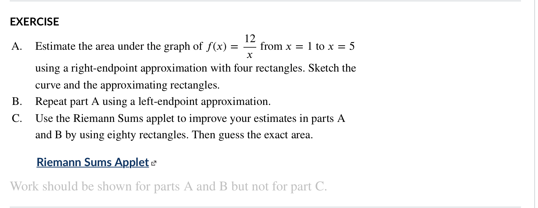 Solved EXERCISE A. Estimate the area under the graph of f(x) | Chegg.com