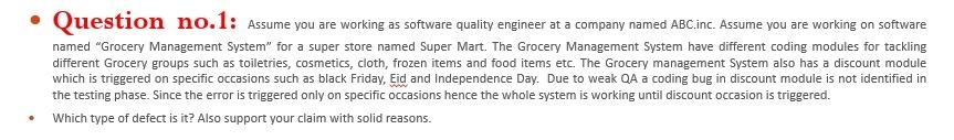 Solved • Question no.1: Assume you are working as software | Chegg.com