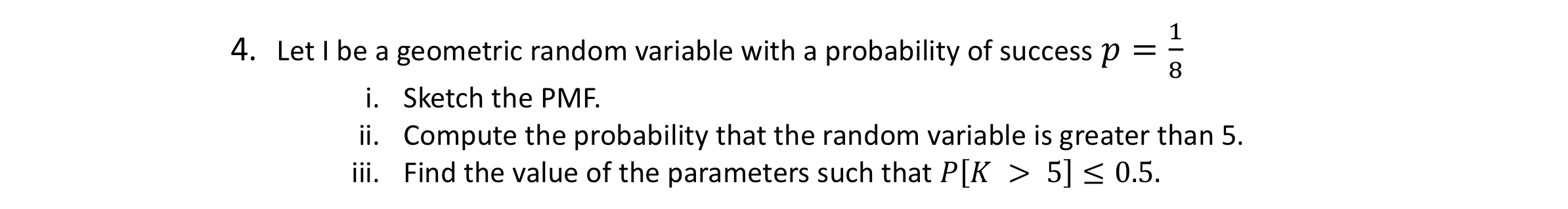 Solved Let I be a geometric random variable with a | Chegg.com