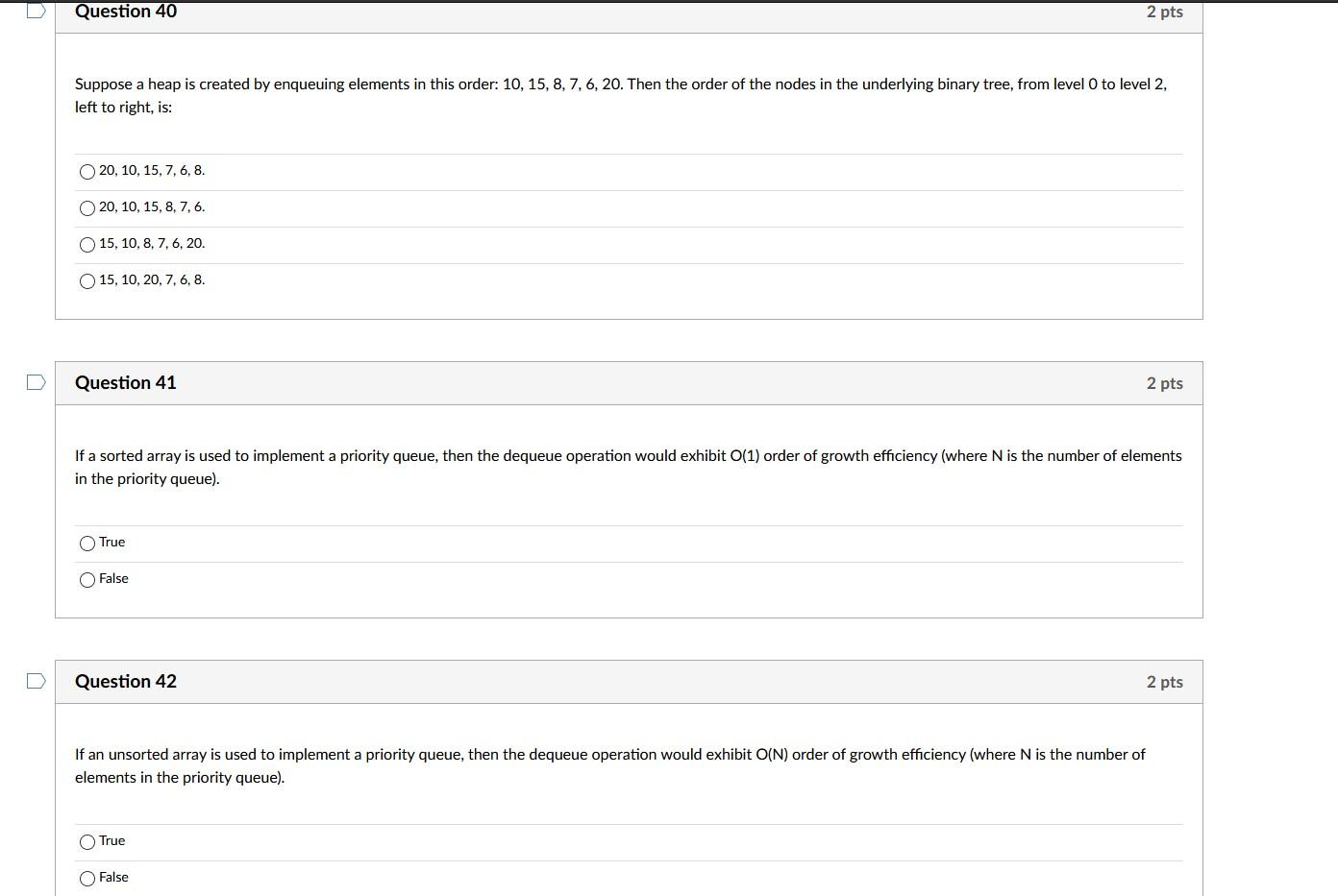 Solved Question 37 2 pts Our Priority Queues must implement | Chegg.com