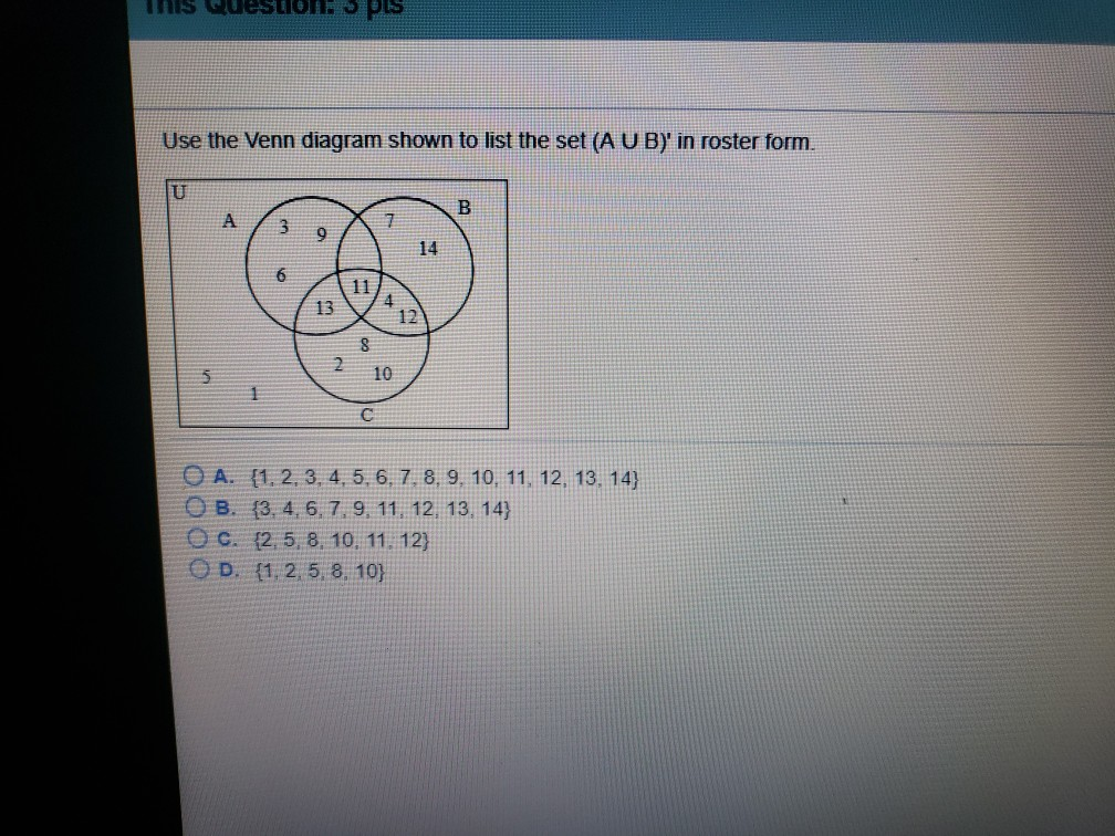 Solved G0 CEUOnsana siuL Use the Venn diagram shown to list | Chegg.com