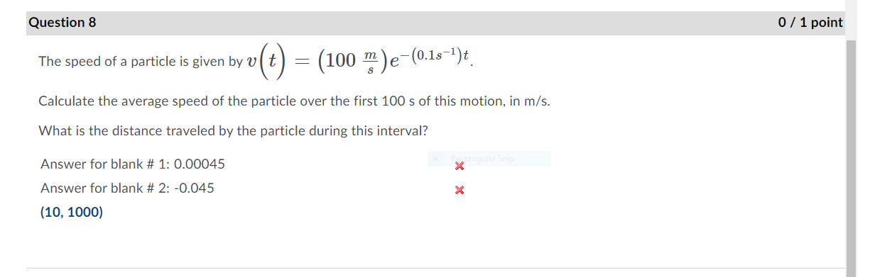 Solved Question 8 0 / 1 point The speed of a particle is | Chegg.com