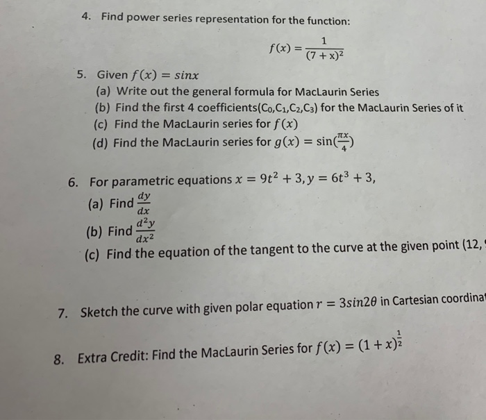 Solved 4. Find power series representation for the function: | Chegg.com